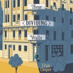 These Dividing Walls by Fran Cooper – Isobel Blackthorn