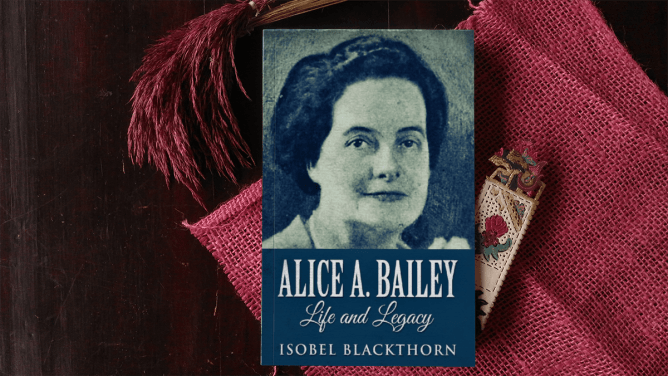 Alice A. Bailey: Life and Legacy Reviews – Isobel Blackthorn